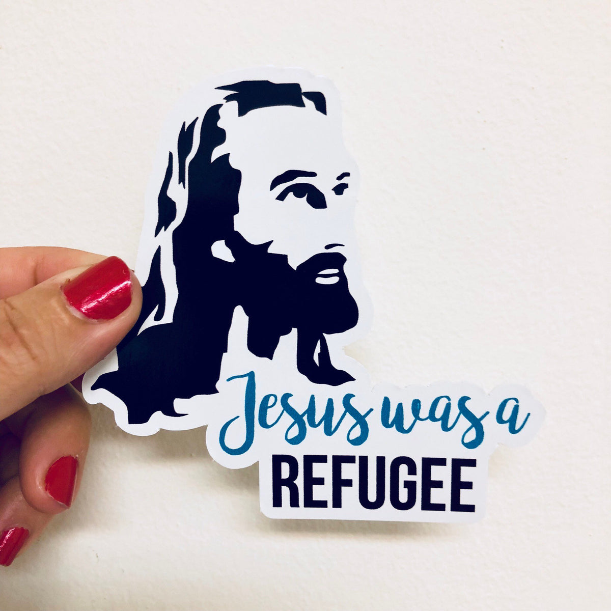 Jesus was a refugee sticker – Anthem Sticker Company